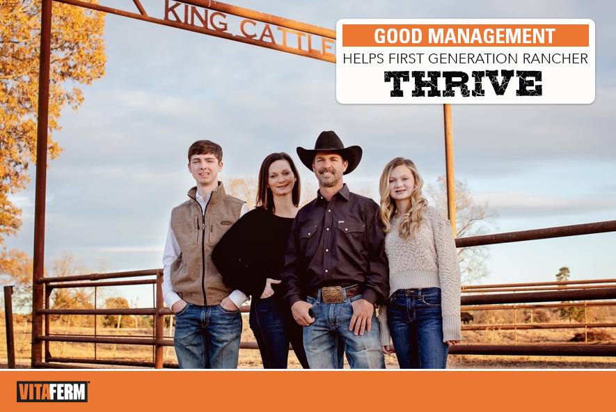 Good Management Helps First Generation Rancher Thrive - VitaFerm